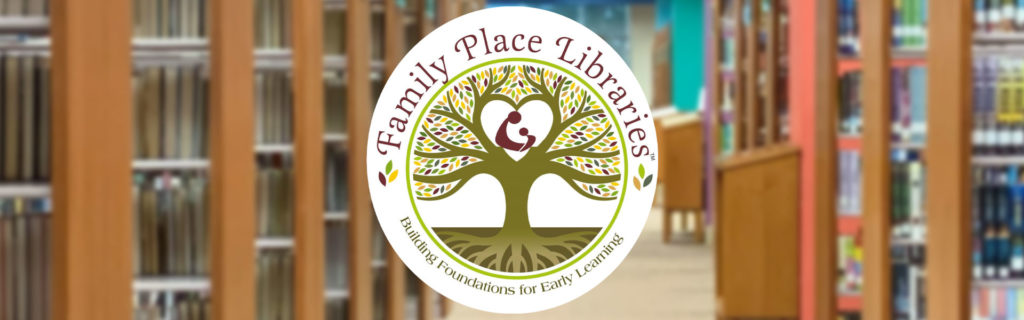 Family Place Libraries | Laredo Public Library