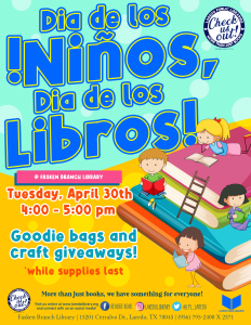 Dia de los Ninos, Dia de los Libros! | Laredo Public Library