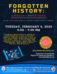 Forgotten History: Unseen Inventors - Teen Zone | Laredo Public Library