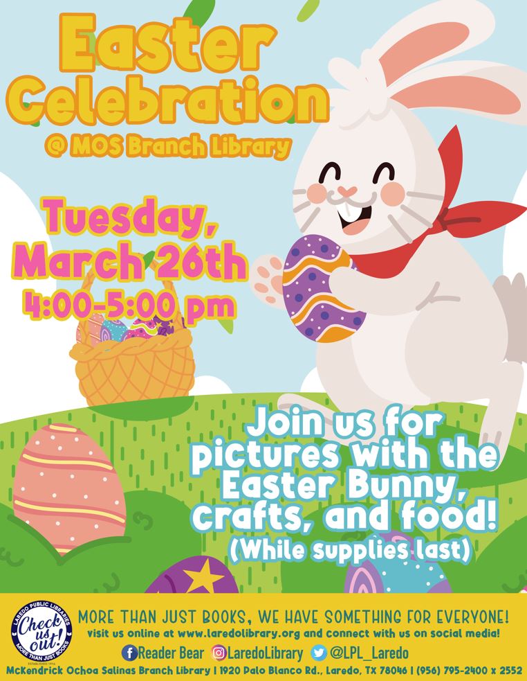 Easter Celebration @ MOS | Laredo Public Library