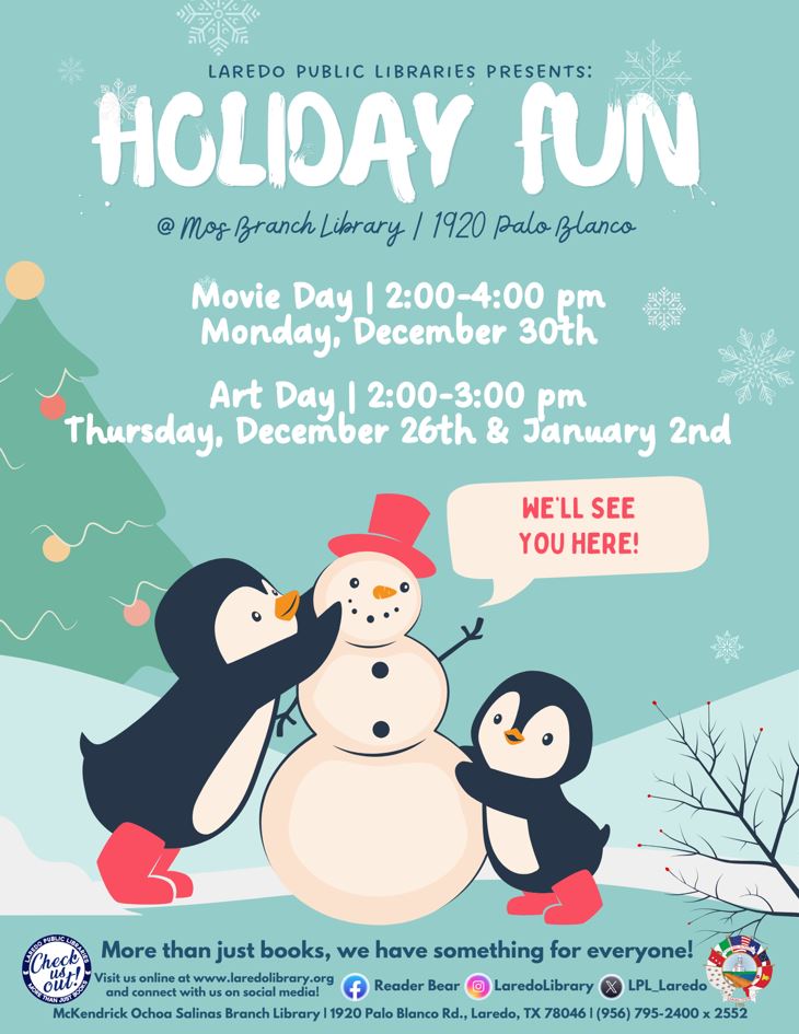 Holiday Fun @ MOS | Laredo Public Library